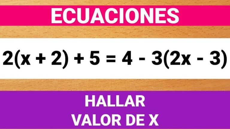 Hallar el Valor de X: Ejemplos Prácticos y Sencillos